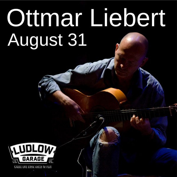 Ludlow Garage Cincinnati | » A Very Special Evening with Ottmar Liebert