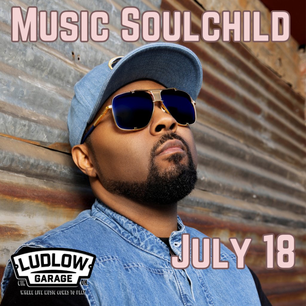 Ludlow Garage Cincinnati | » Musiq Soulchild