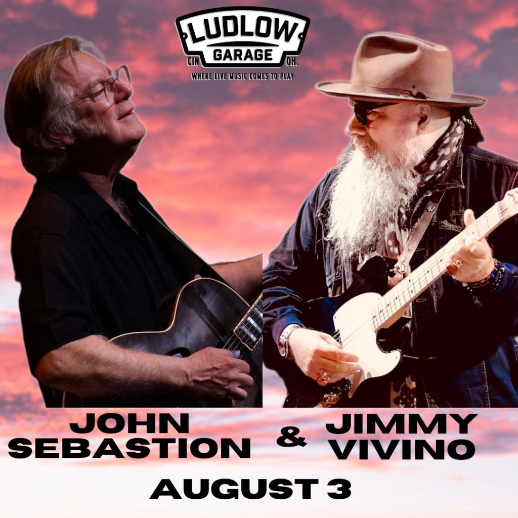 Ludlow Garage Cincinnati | » John Sebastian & Jimmy Vivino