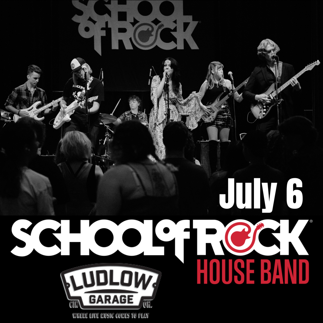 Ludlow Garage Cincinnati | » School of Rock
