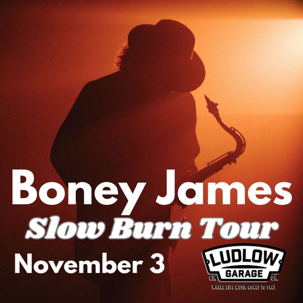 Ludlow Garage Cincinnati | » Boney James