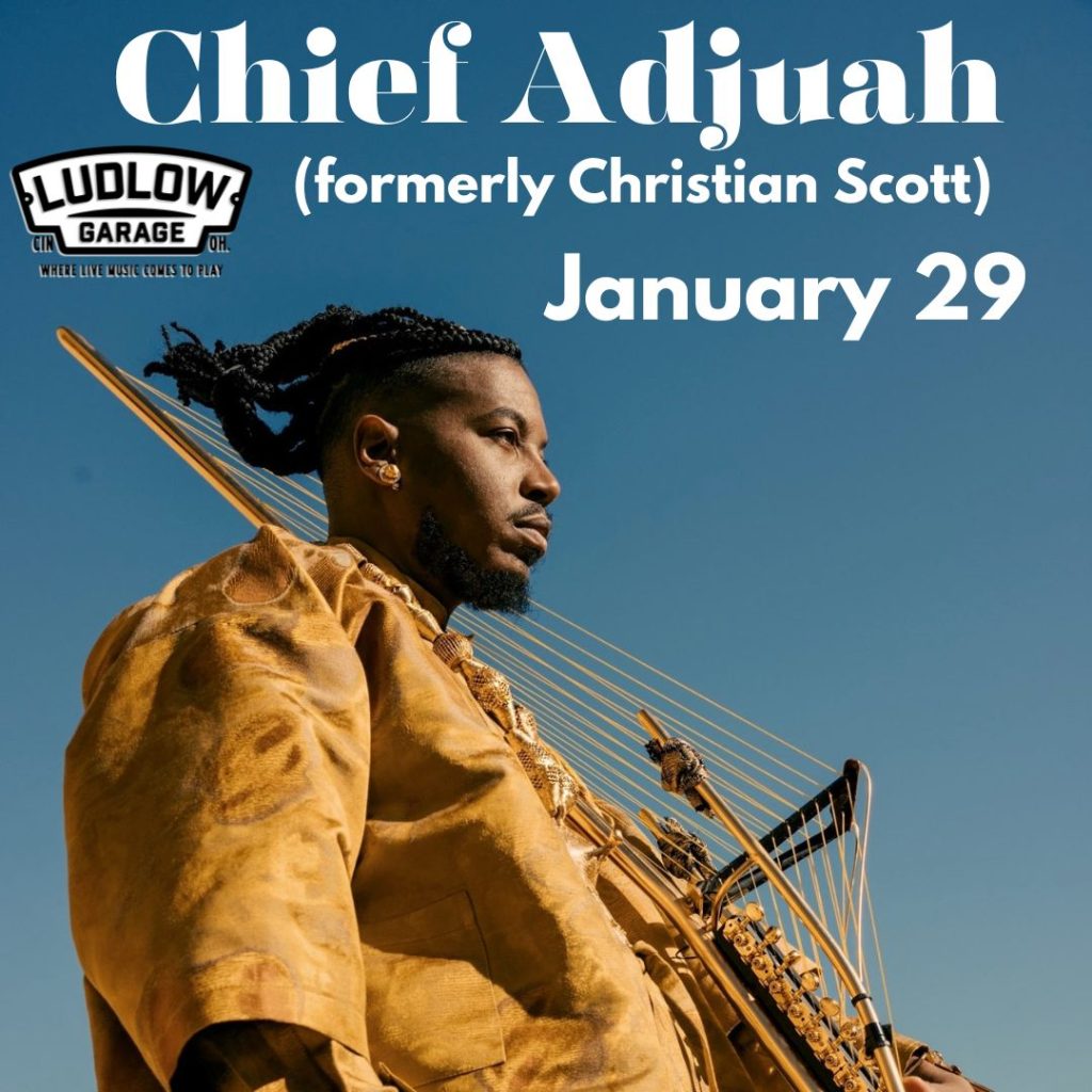 Ludlow Garage Cincinnati | » Chief Adjuah (formerly Christian Scott)