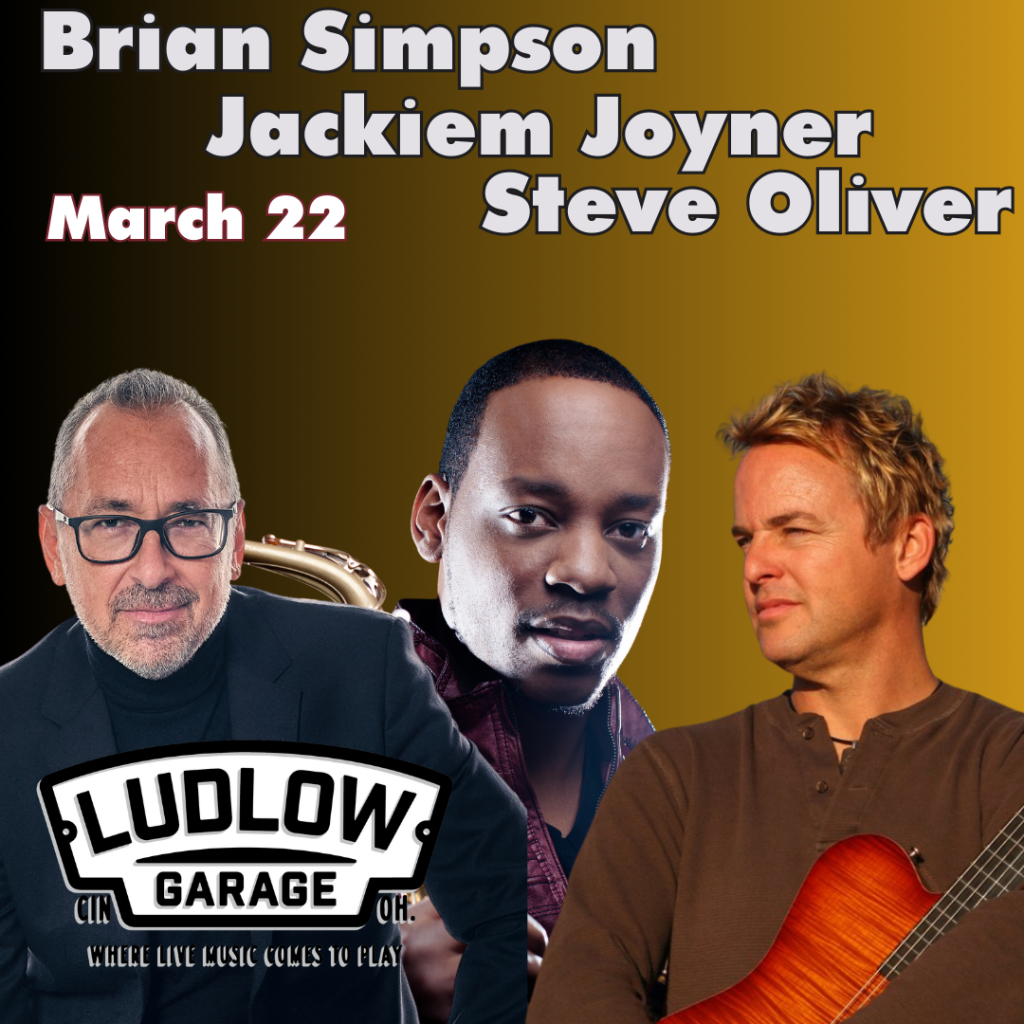 Ludlow Garage Cincinnati | » Brian Simpson, Jackiem Joyner & Steve Oliver