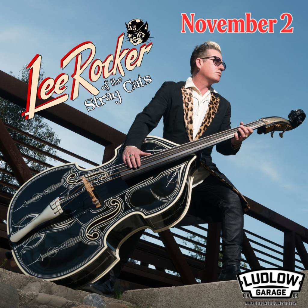 Ludlow Garage Cincinnati | » CANCELLED Lee Rocker of The Stray Cats