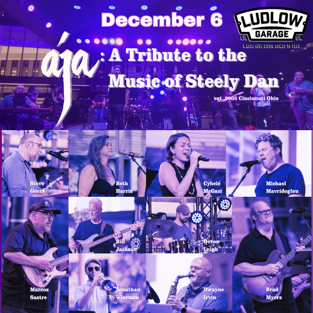 Ludlow Garage Cincinnati | » AJA a Tribute to the Music of Steely Dan