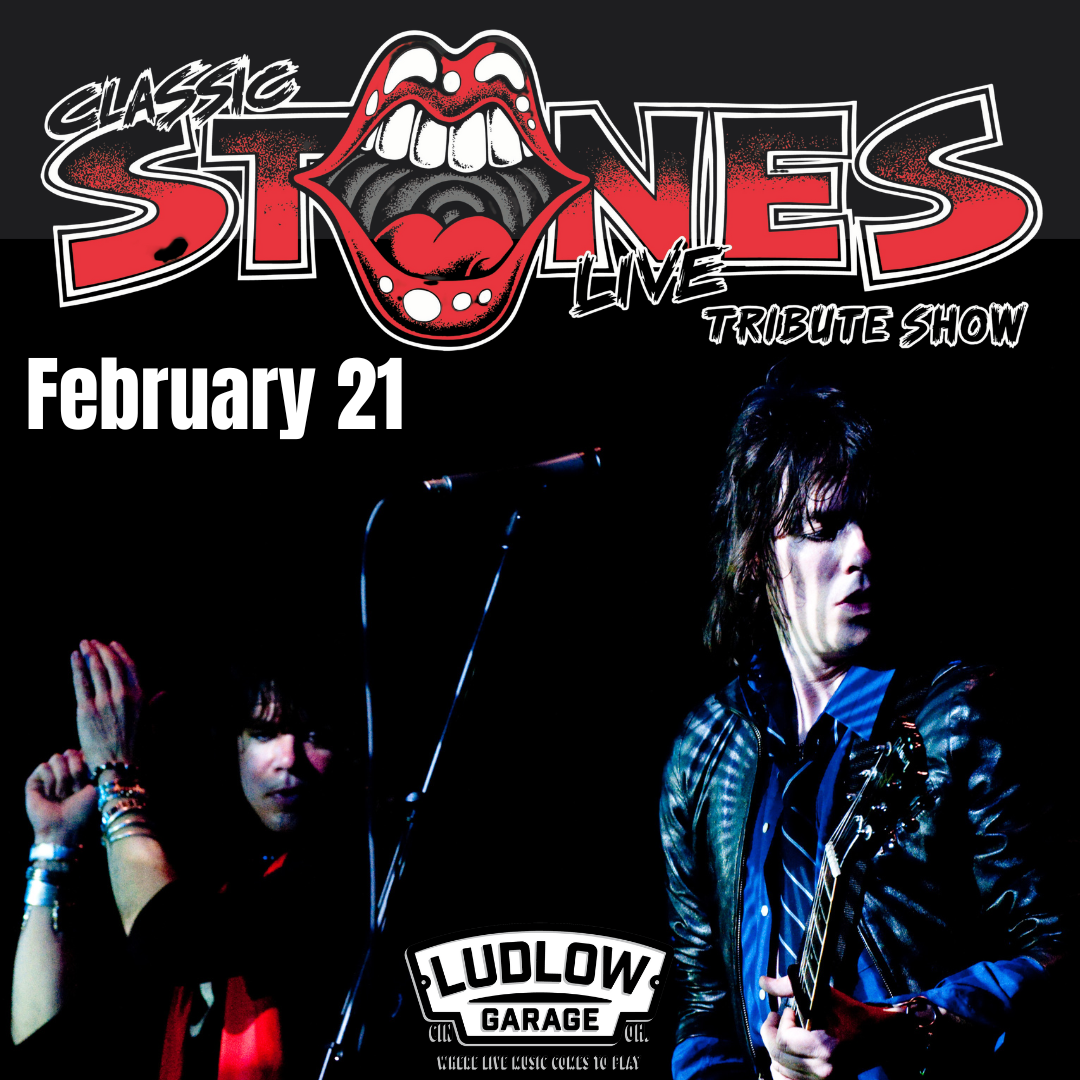 Ludlow Garage Cincinnati | » Classic Stones Live The Greatest Rock and ...